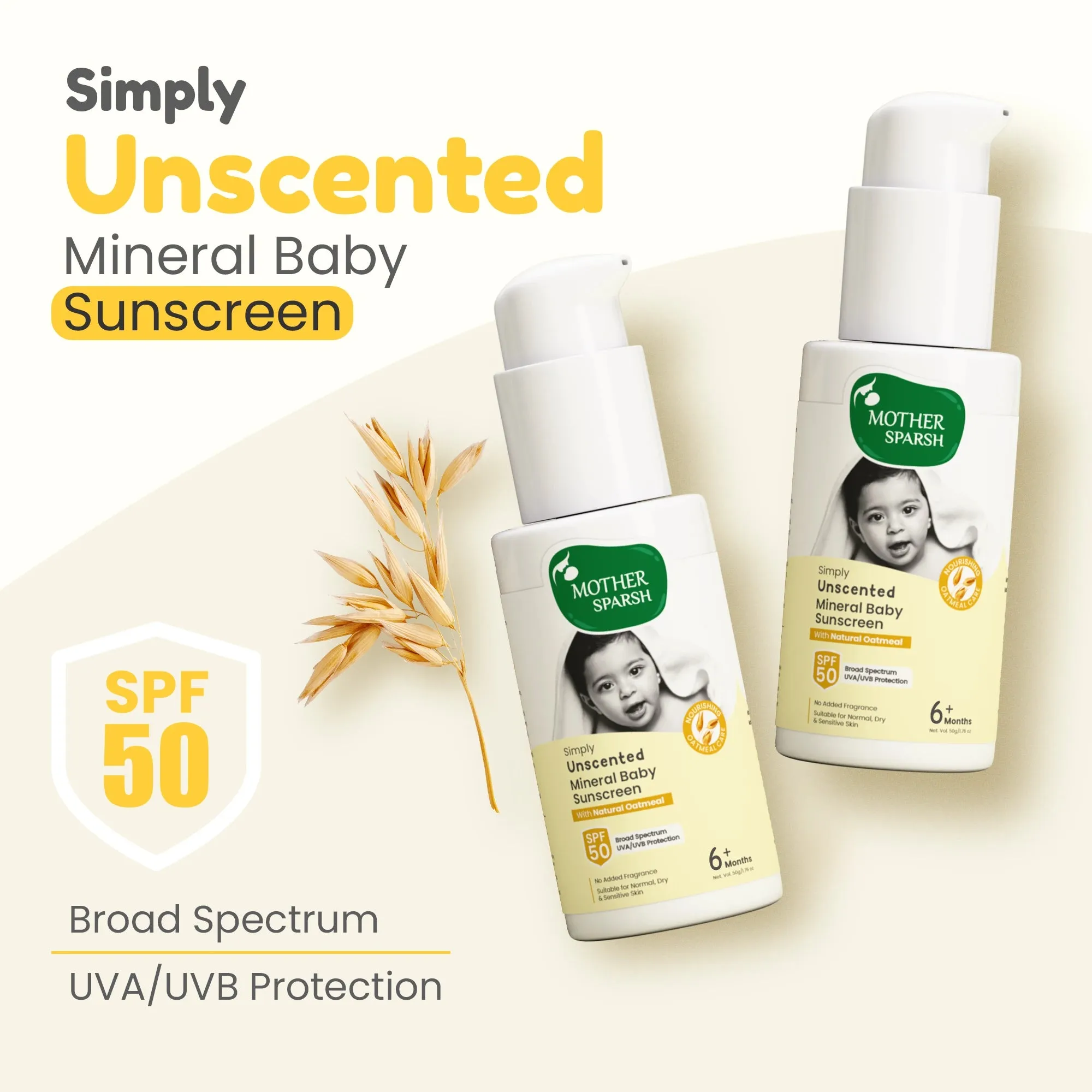 Mother Sparsh Simply Unscented Mineral Baby Sunscreen SPF 50
