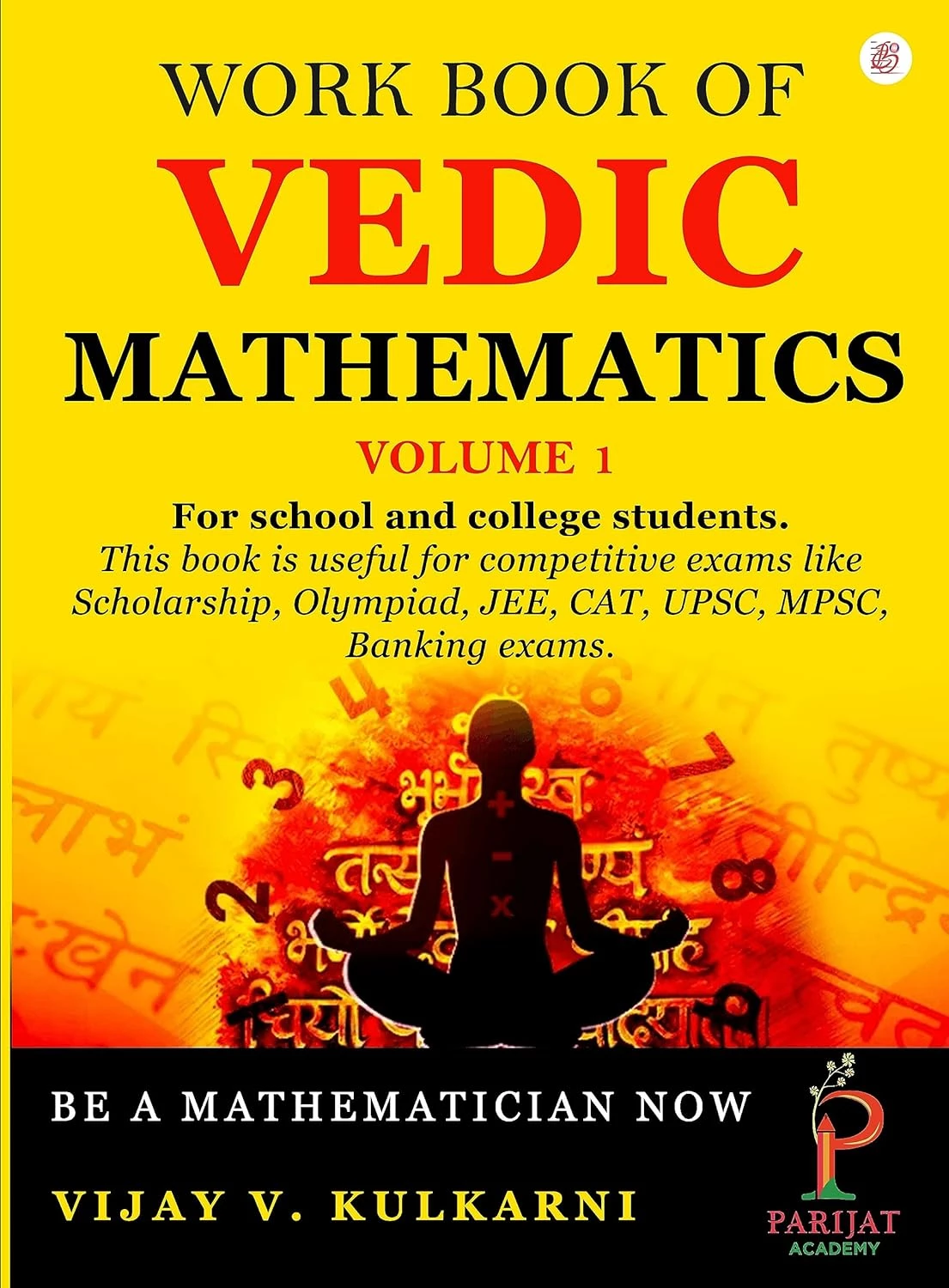 Work Book Of Vedic Mathematics, Volume 1